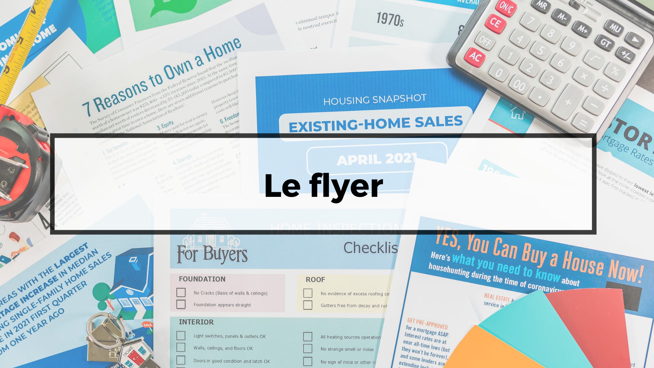 Le flyer - Imprimez vos brochures